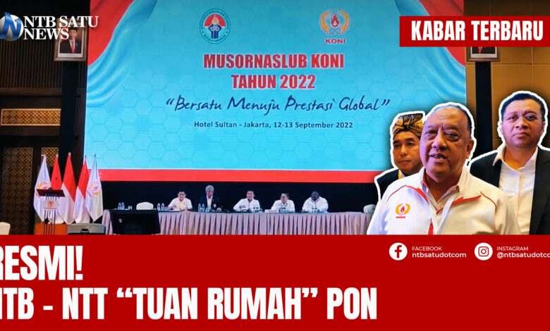 PON XXII Tahun 2028 NTB – NTT Harus Jadi yang Terbaik Sepanjang Sejarah – NTBSATU.com