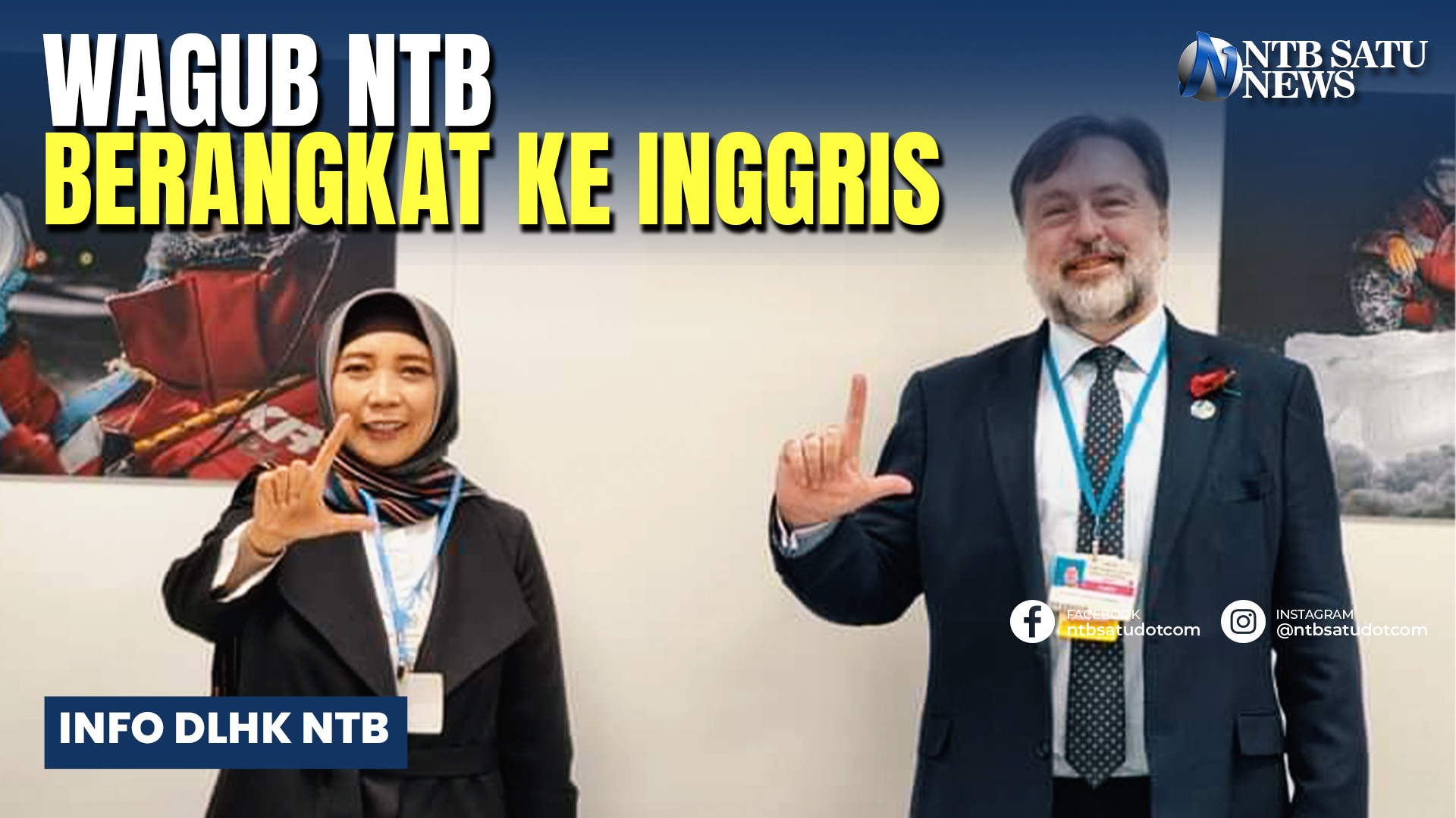 Wagub NTB Berangkat ke Inggris, Presentasikan NTB Net Zero Emissions - NTBSatu